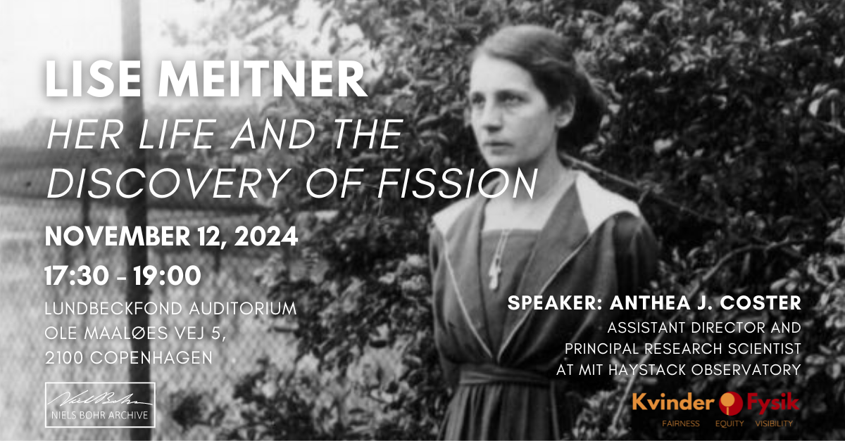 Lise Meitner – Her Life and the Discovery of Fission