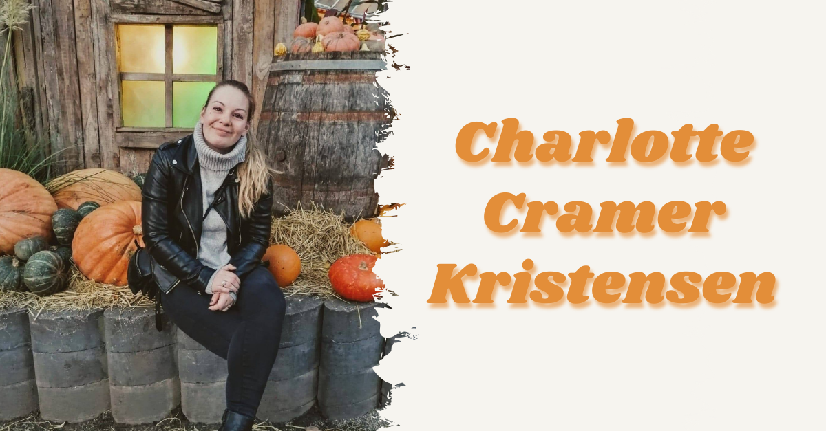 Interview with Charlotte Cramer Kristensen